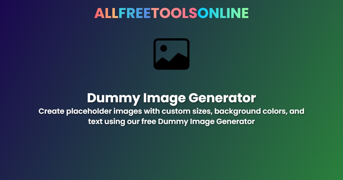 Dummy Image Generator – Create Placeholder Images Instantly